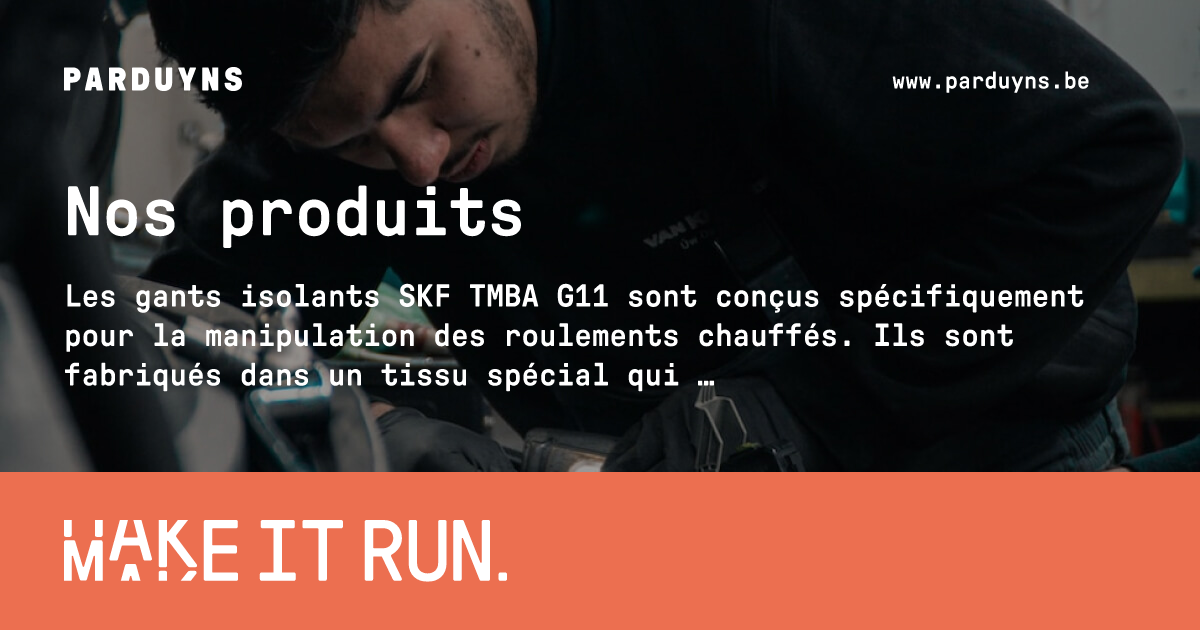 TMBA G11 | Gants résistants à la chaleur SKF TMBA G11 | Gants résistants à la chaleur SKF